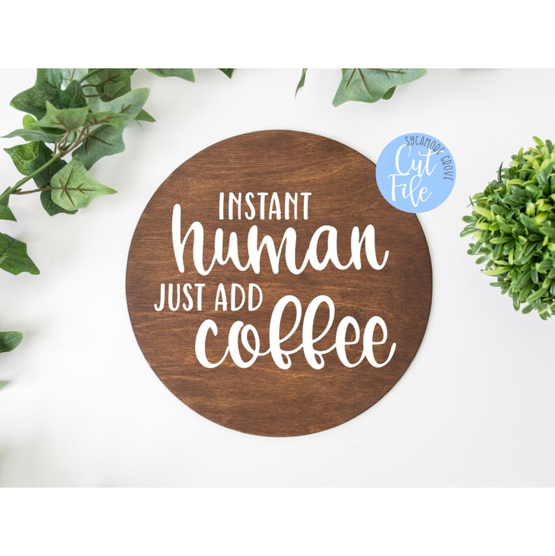 Instant Human Just Add Coffee Svg Funny Coffee Mug - Etsy