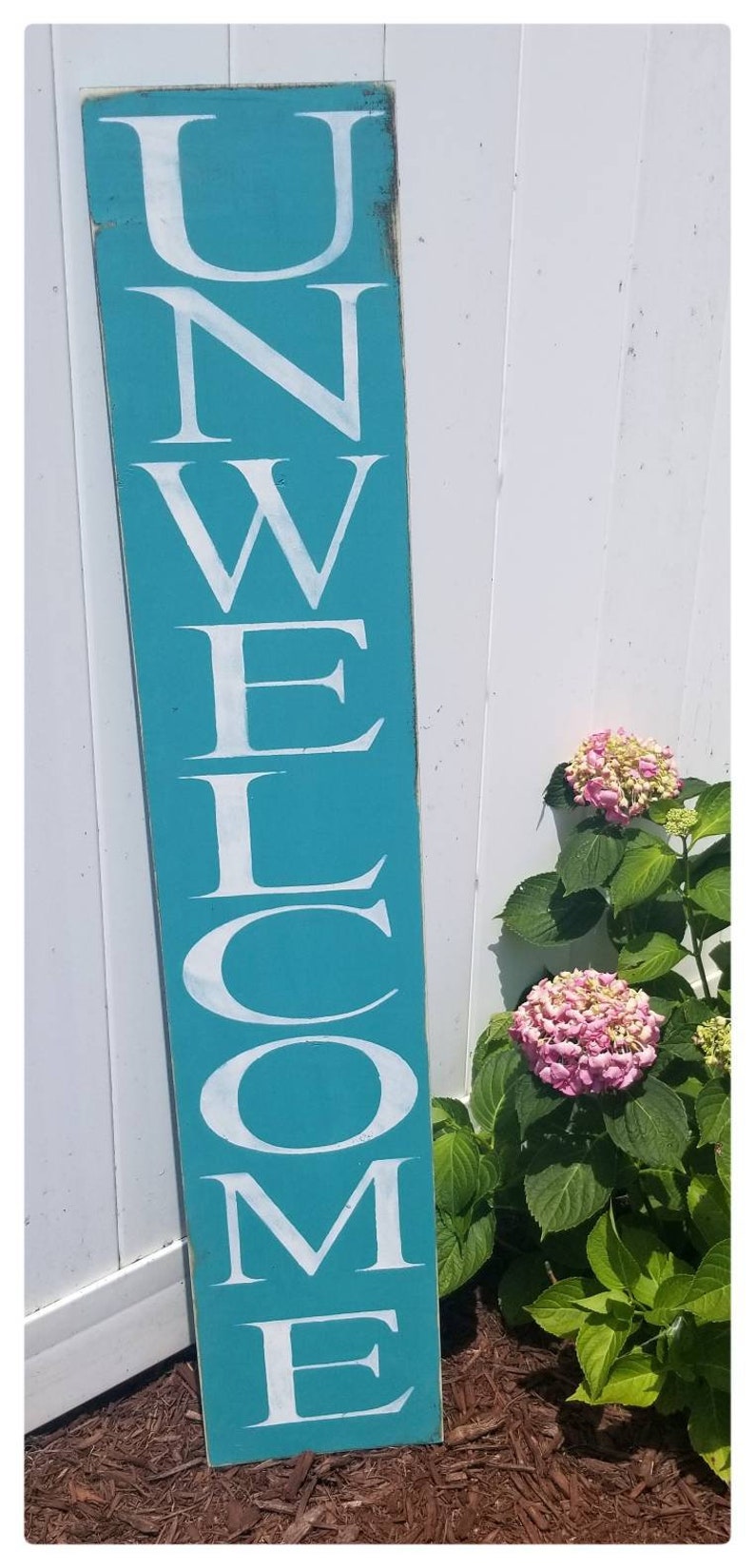 Wooden UNWELCOME Porch Sign Rustic Welcome Sign Farmhouse - Etsy
