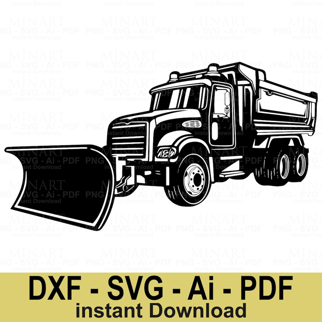 Snow Plow Truck Svg Dxf Png Pdf Digital Download, Heavy Equipment ...