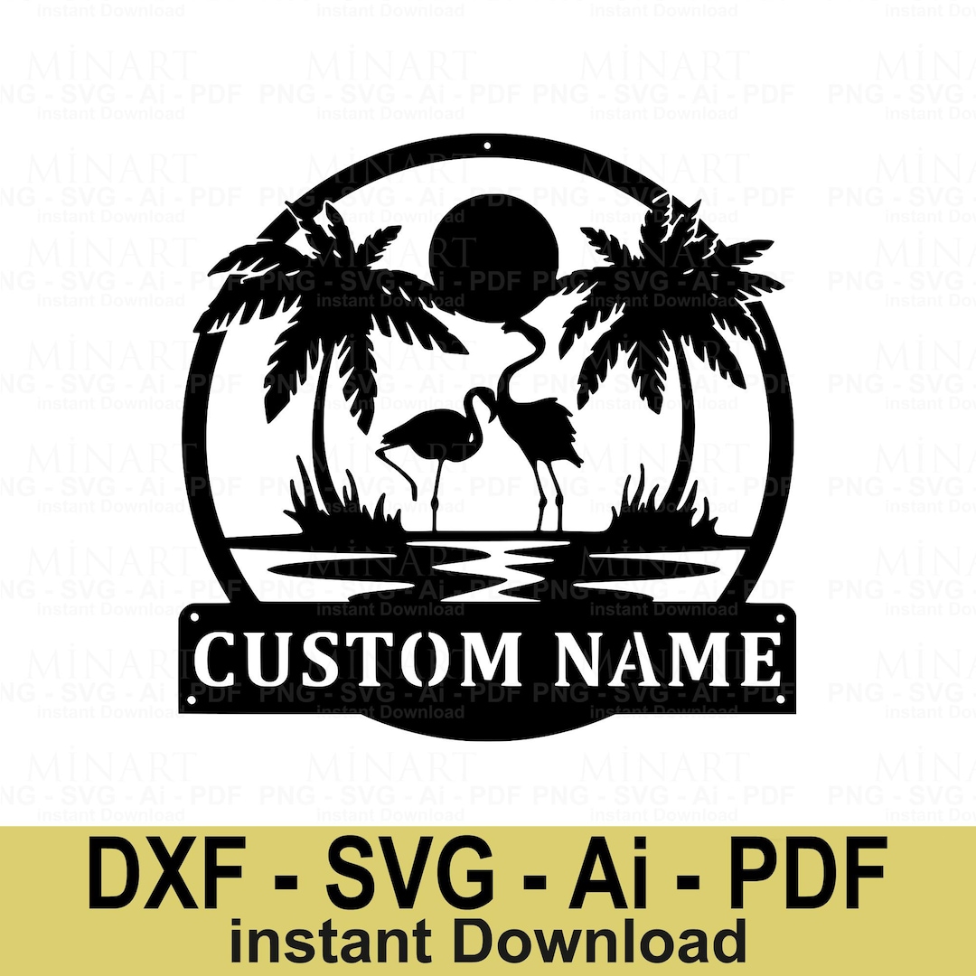 Flamingo Palm Tree Laser Cut File, Custom Name Sign (digital Download SVG DXF PDF) - Etsy