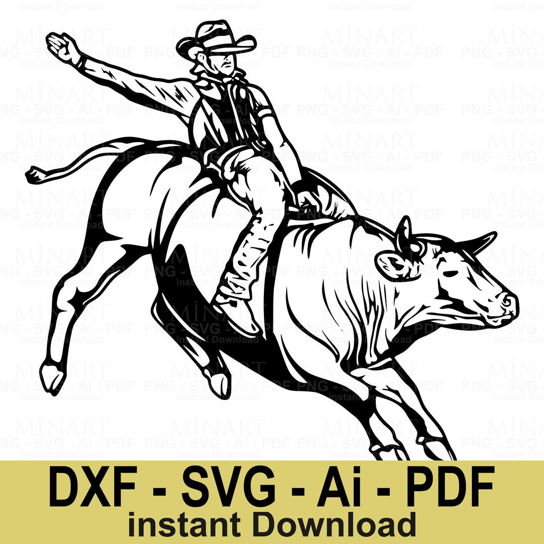 Bull Riding Cowboy Svg Dxf Png Pdf Instant Digital Download Rodeo ...