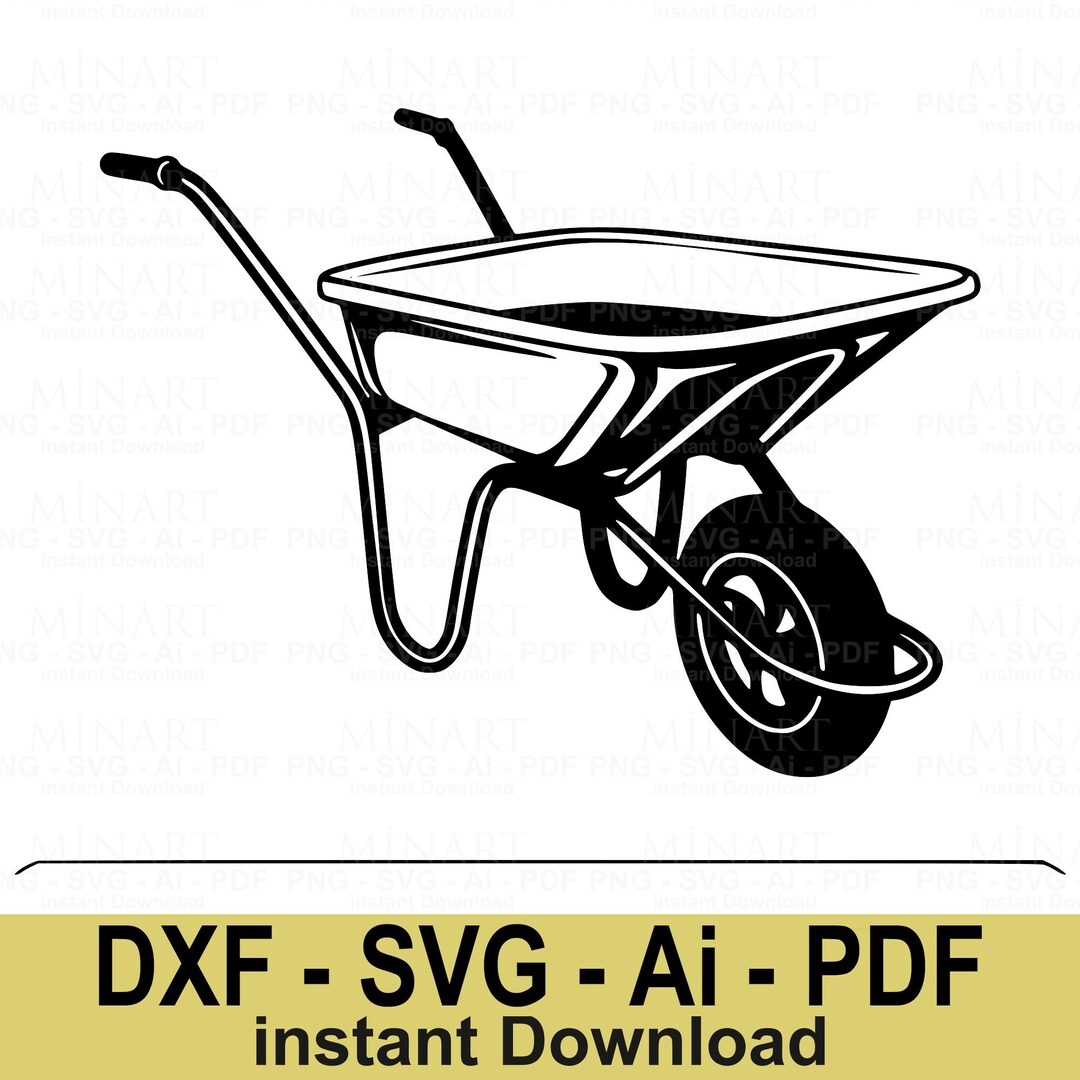 Wheelbarrow Svg Dxf Png Pdf Digital File - Garden Tool Clipart for ...