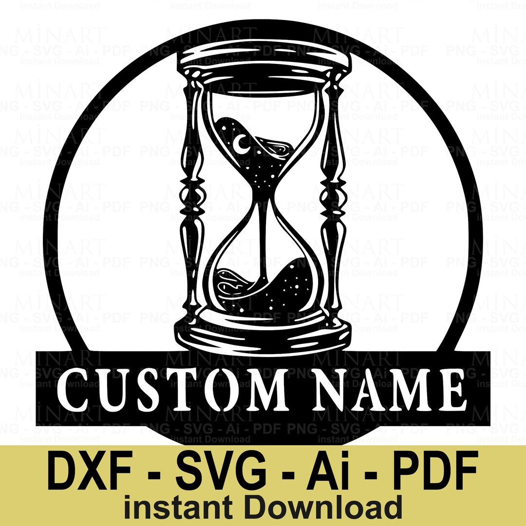 Custom Hourglass Laser Cut File, Personalized Name Sign (digital ...