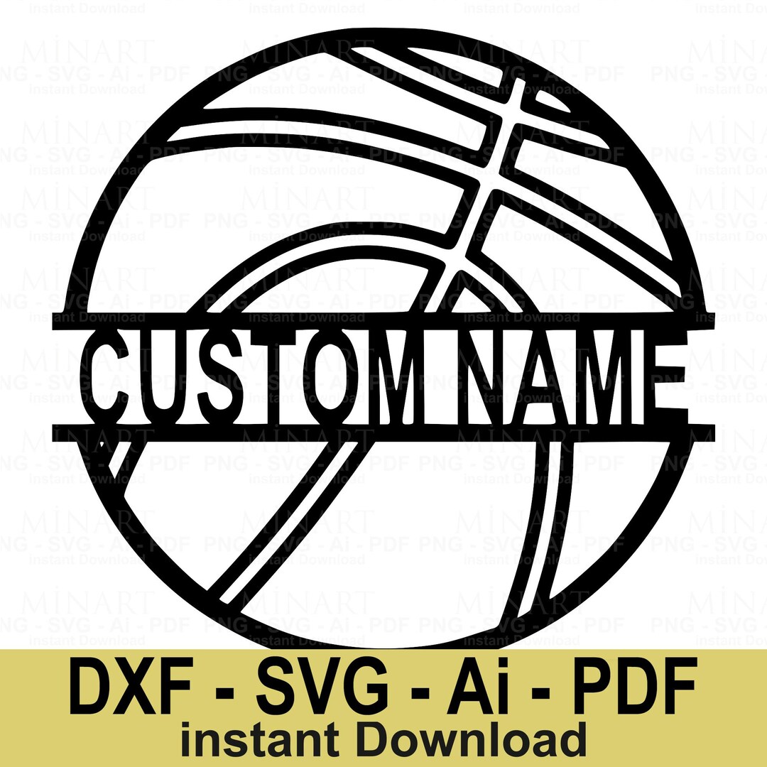 Basketball Custom Name Sign SVG DXF Instant Download for Laser Cut File ...