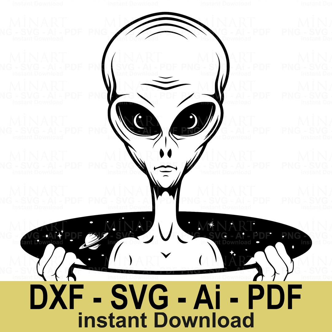 Alien UFO Svg Dxf Png Pdf Digital Download, Extraterrestrial Space ...