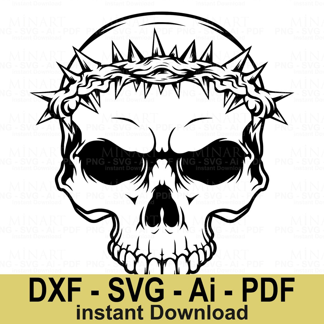 Skull With Crown of Thorns Svg Dxf Png Pdf Digital Download, Gothic ...