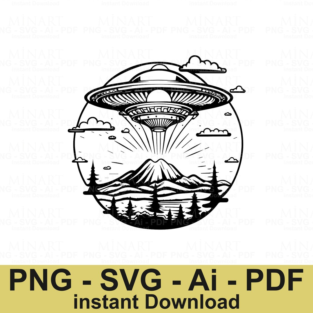 UFO Alien Spaceship Mountain Nature Svg Png Dxf Digital Download File ...