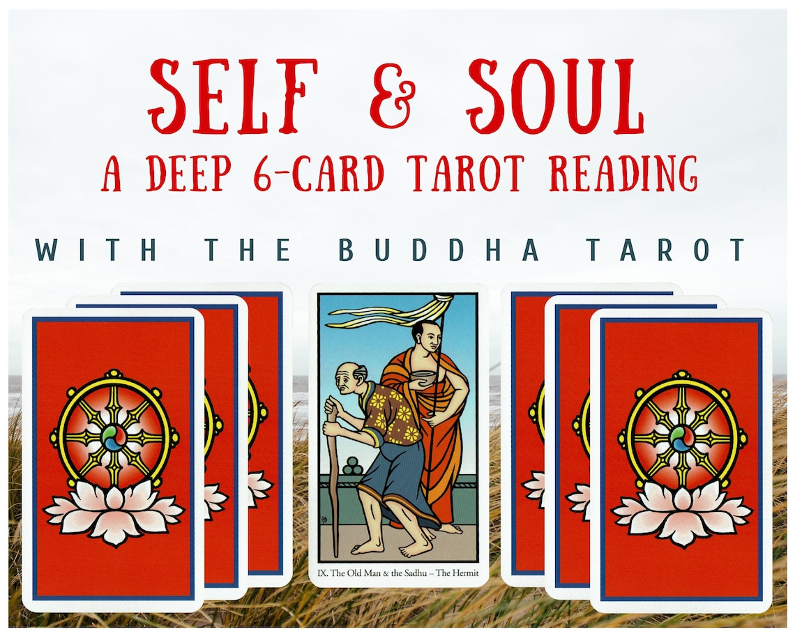 Self & Soul Deep 6-card Tarot Reading With the Buddha Tarot digital ...