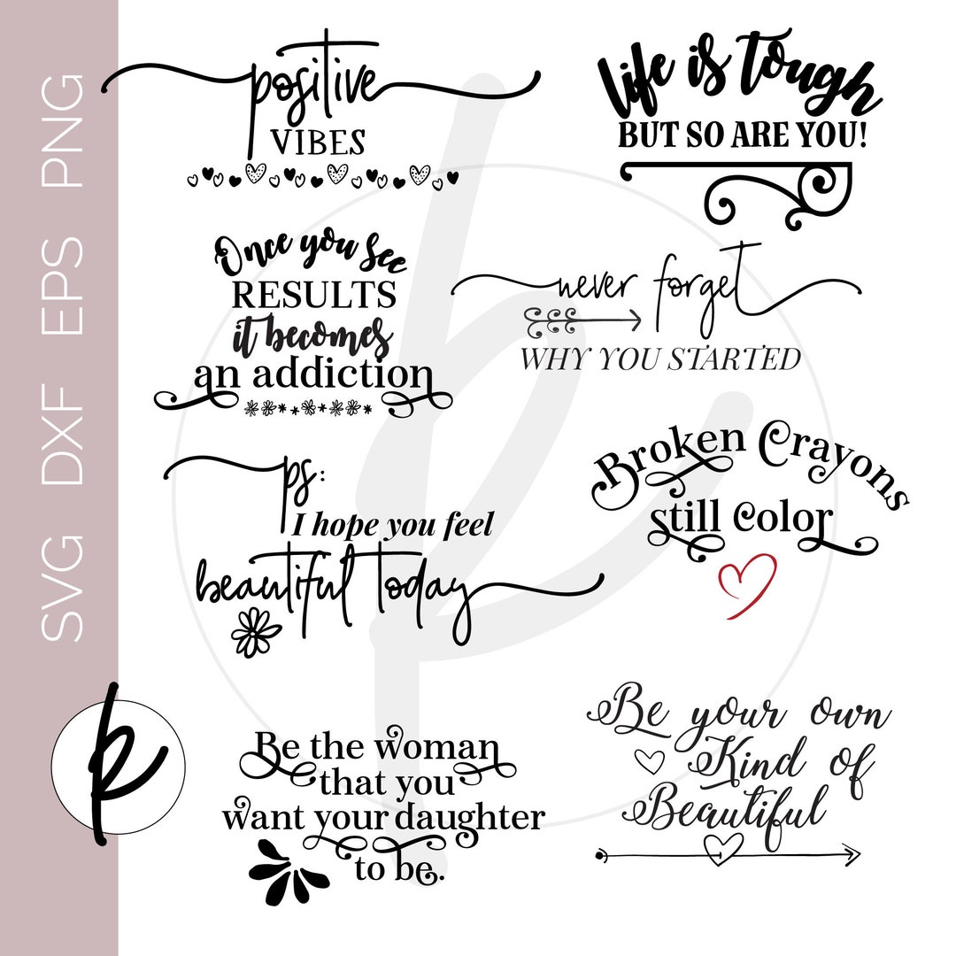 Inspiring Quotes Bundle, SVG Cut Files, Farmhouse Wall Decor, Lettering ...