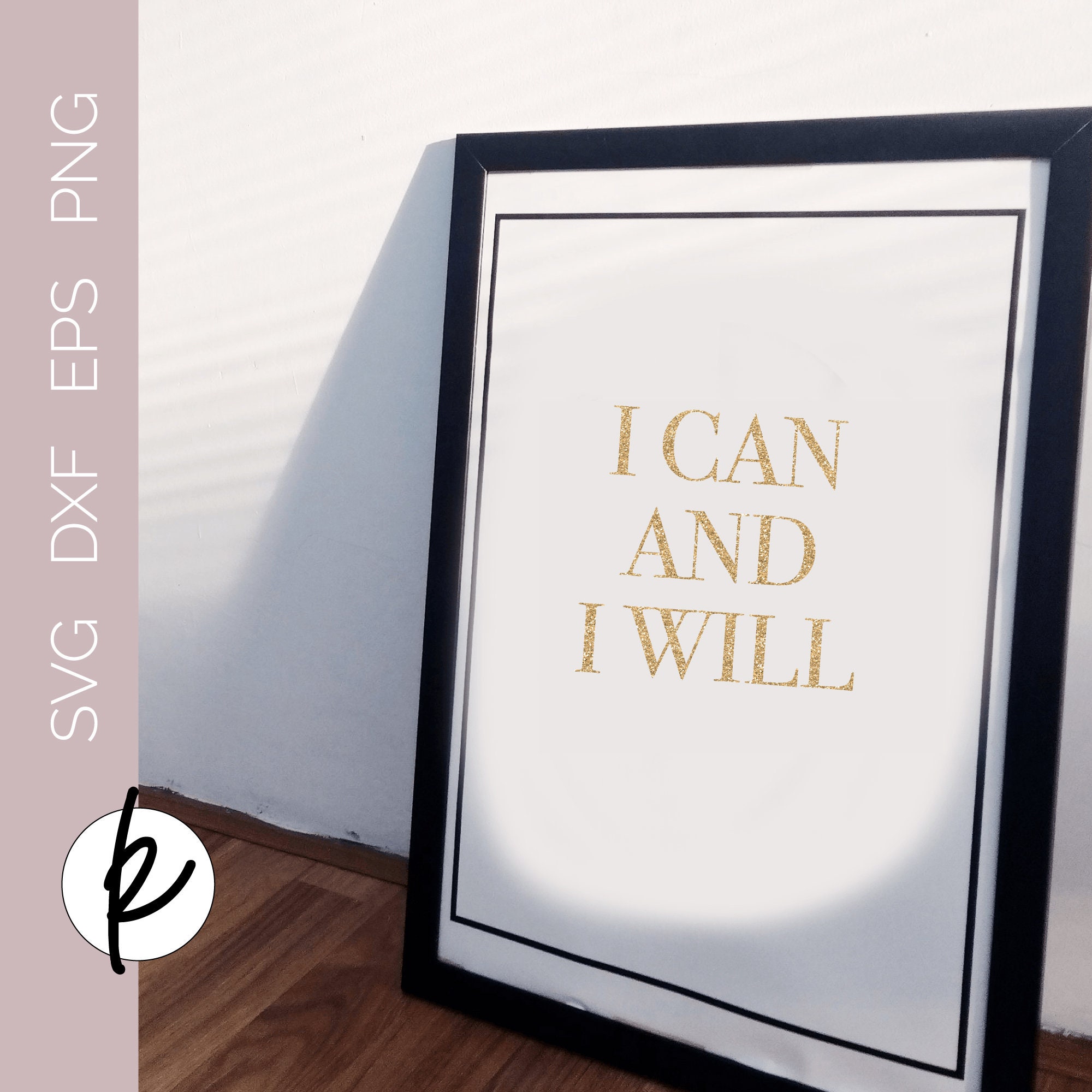 I Can and I Will Watch Me, I Can and I Will SVG, I Can and I Will SVG ...