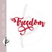 Freedom, Freedom SVG, Freedom Sign, Freedom Cut File, Freedom Wall Art ...