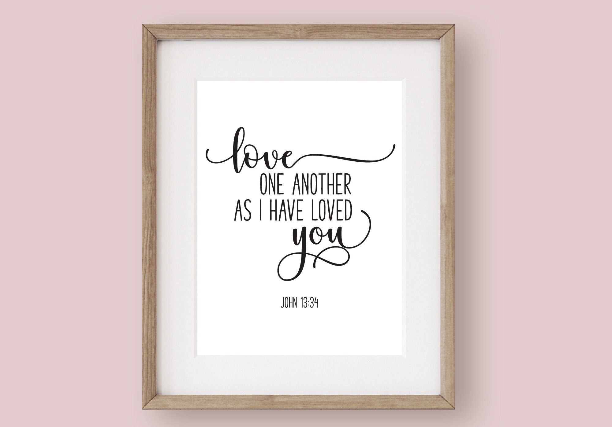 Love One Another as I Have Loved You, Love One Another Bible Verse ...