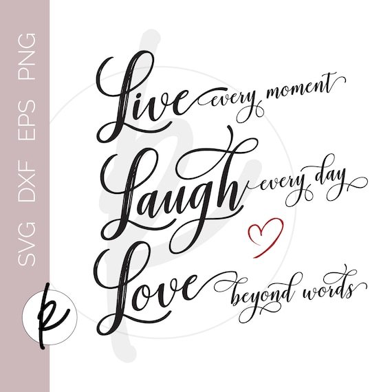 Live Laugh Love Quotes