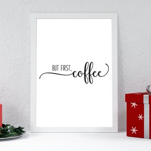 But First Coffee, Coffee Bar Print, Coffee Home Decor, Coffee Poster ...