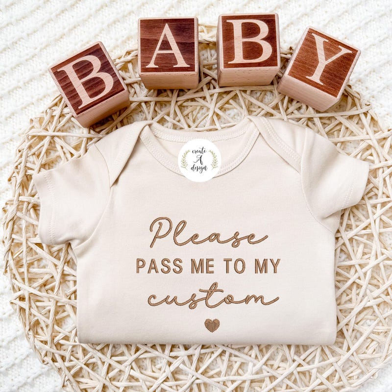 Please Pass Me to Onesie - Etsy