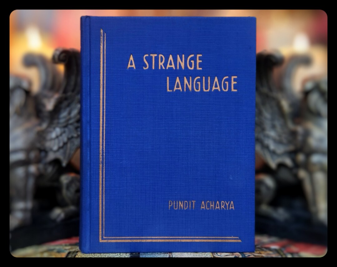 1939 A Strange Language: Metaphysics, Mysticism, Reincarnation - 1st ...