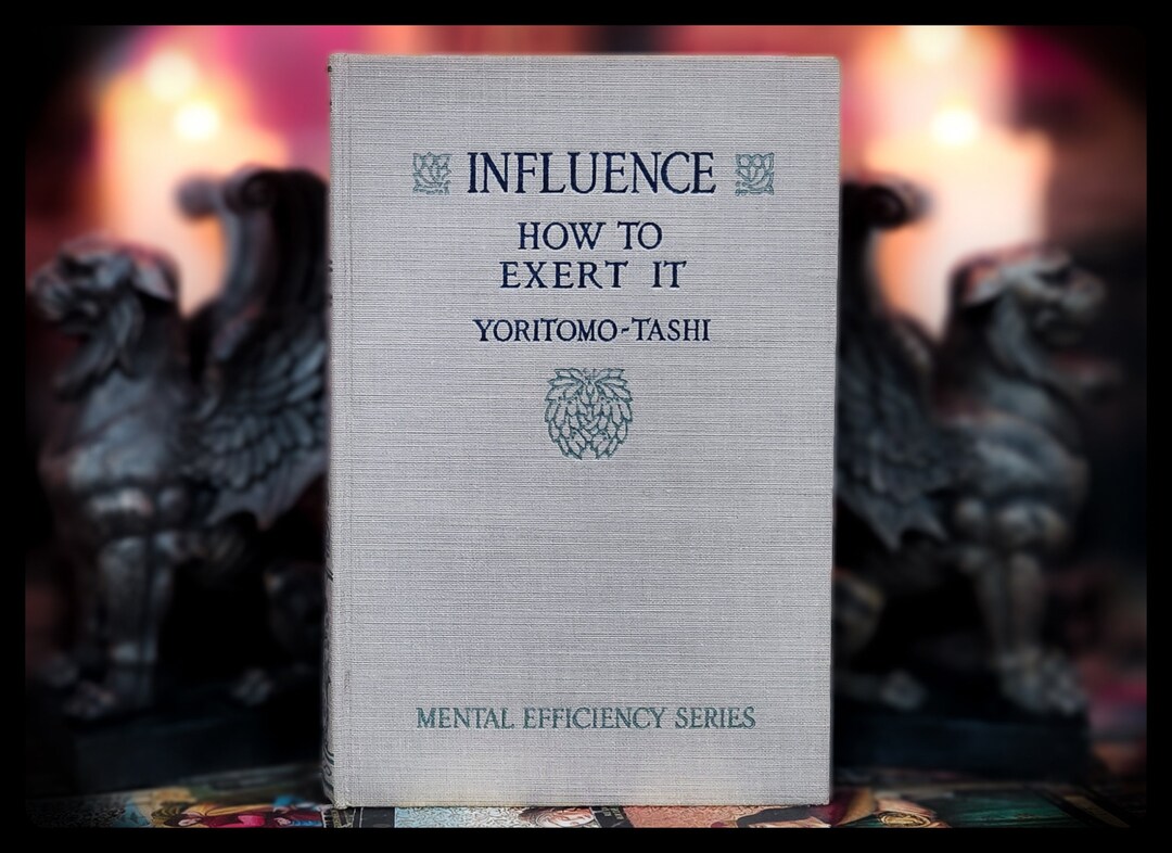 1916 INFLUENCE Occult Science Book Metaphysical Psychic Power "rare ...