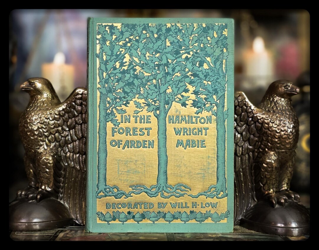 1899 Forest of Arden Book Self Help the Natural World Spiritual ...