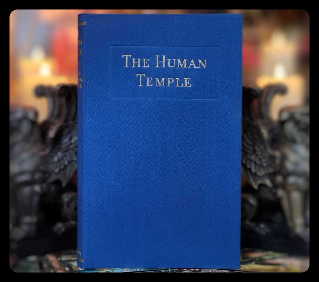 1947 THE HUMAN TEMPLE Spiritual Alchemy & Healing Occultism "rare Uk ...