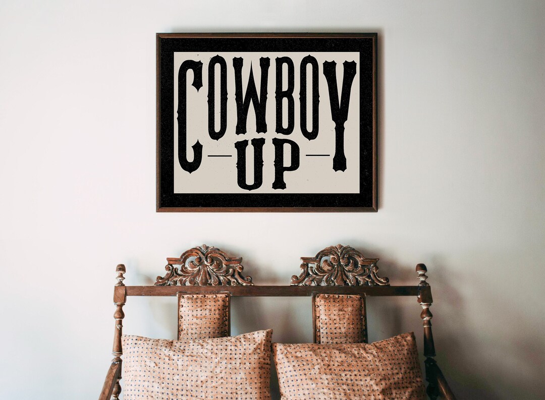 Cowboy up Sign Cowboy up Typography Art Print Western Wall Decor ...