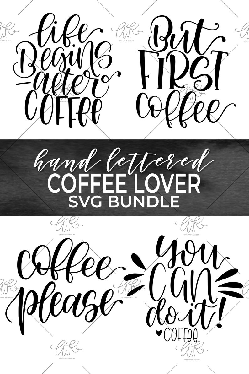 Hand Lettered Coffee SVG Bundle | Coffee Lovers Craft Files | Coffee ...
