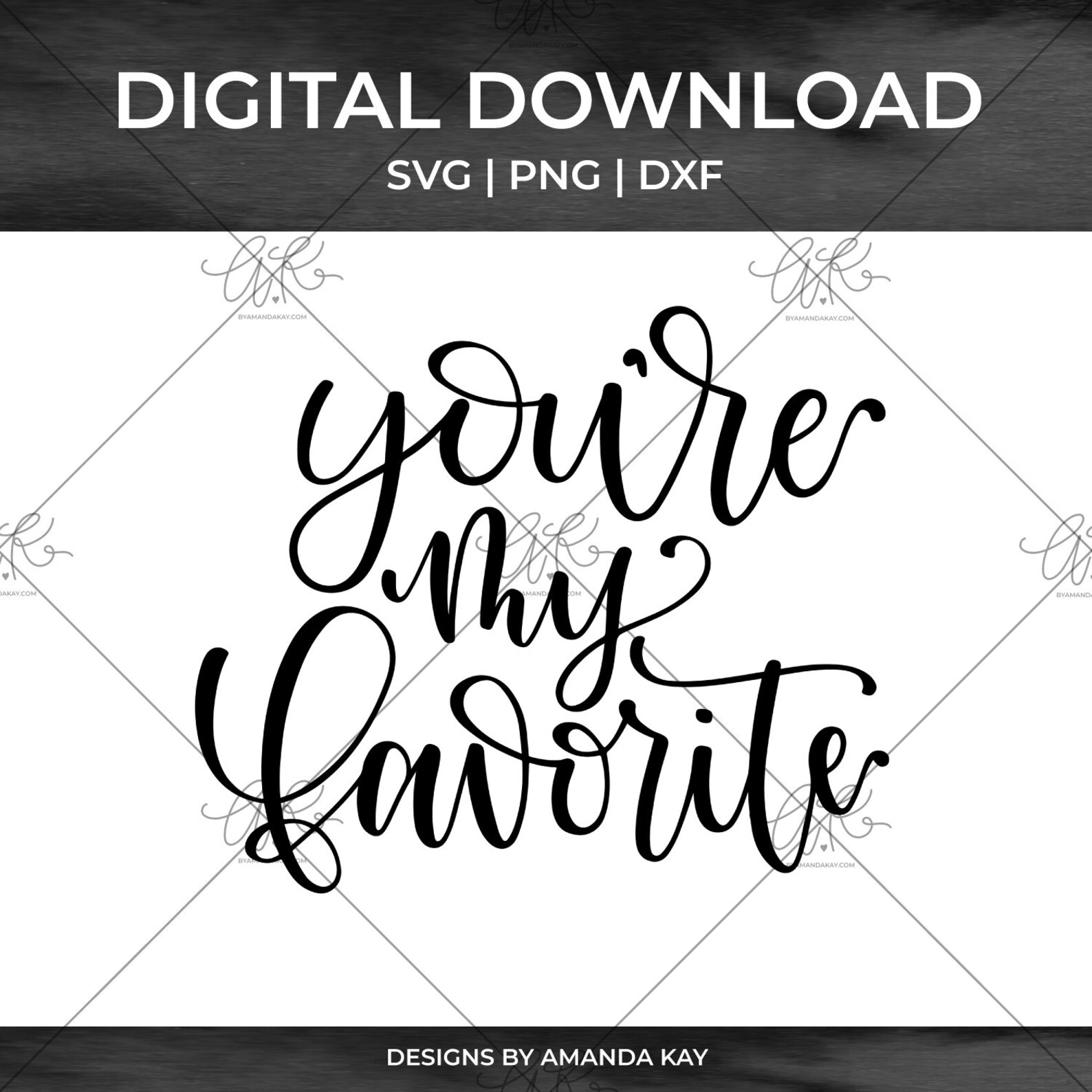 Hand Lettered SVG, You're My Favorite Svg, Instant Download, Valentine ...