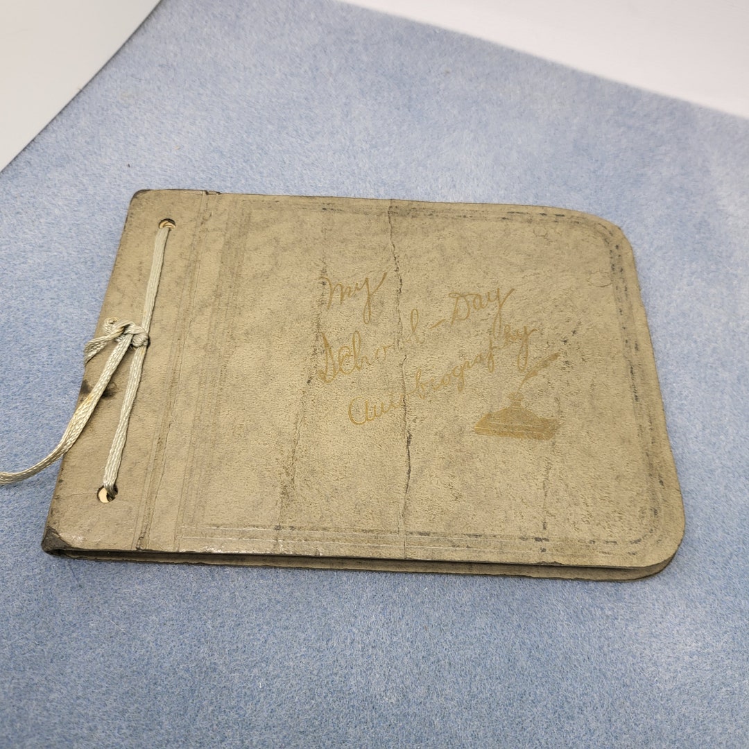 1930s School Autograph Notebook: My School-days Autobiography on Front ...