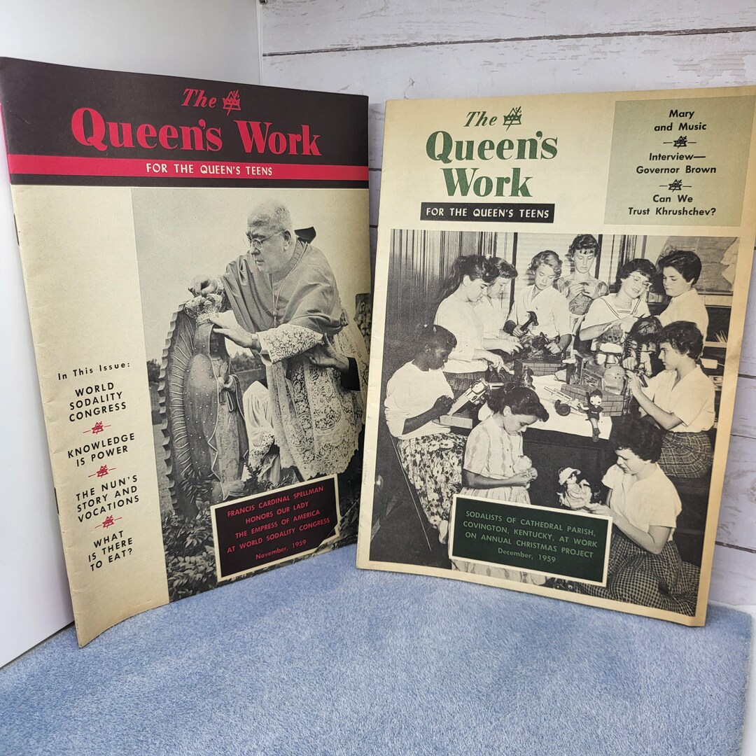 The Queens Work Nov 1959 or Dec 1959 -catholic Publication for Teens ...