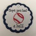 Baseball Birthday Favor Tags Had A Ball Favor Tag Baseball - Etsy