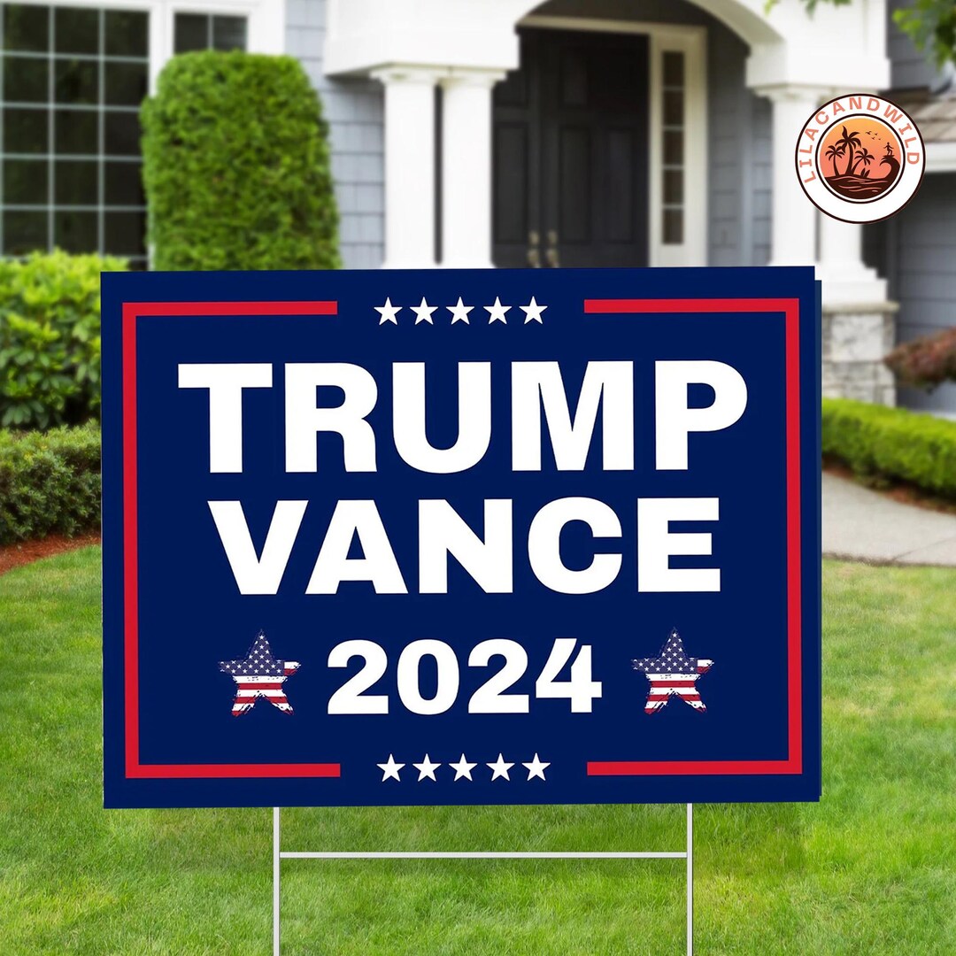 Trump Vance Yard Sign, Donald Trump, Trump 2024, Trump Yard Sign ...