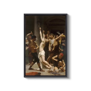 William Adolphe Bouguereau : the Flagellation of Our Lord Jesus Christ ...