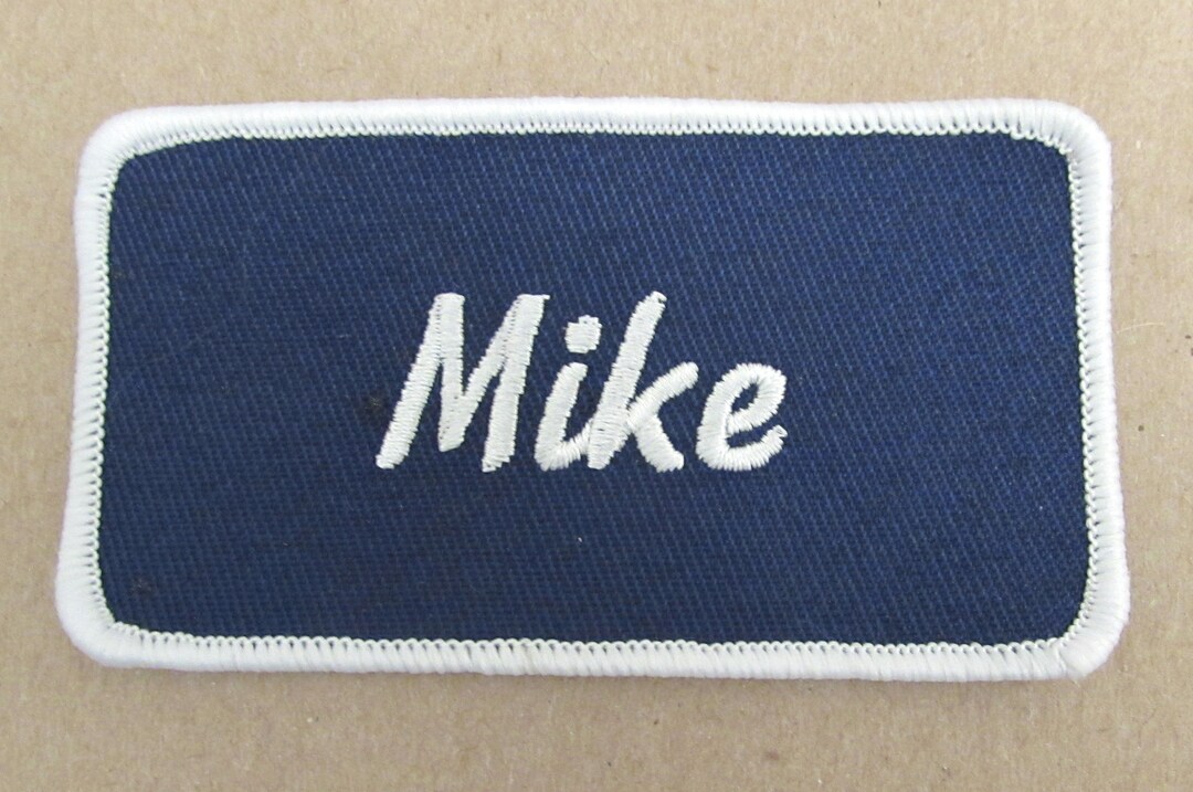 Name Mike Patch Sewn Uniform Personal Patch EMBROIDERED - Etsy