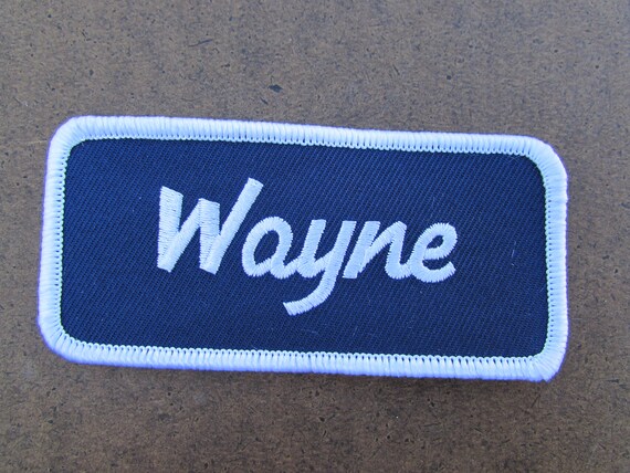 Name Wayne Patch Sewn Uniform Personal Patch EMBROIDERED - Etsy