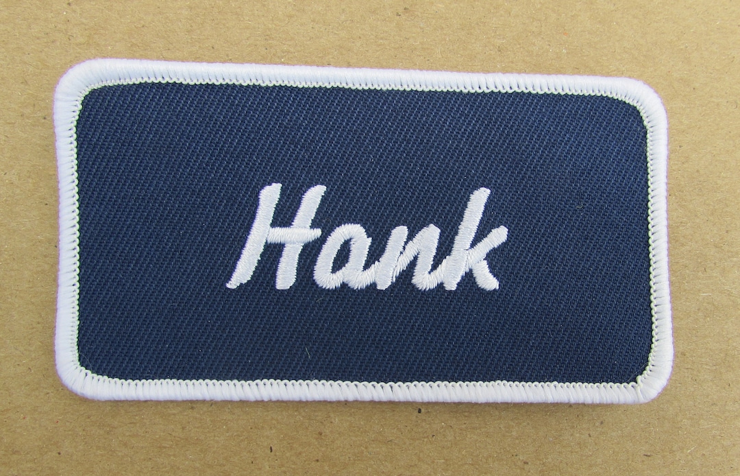 Name Hank Patch Sewn Uniform Personal Patch EMBROIDERED - Etsy