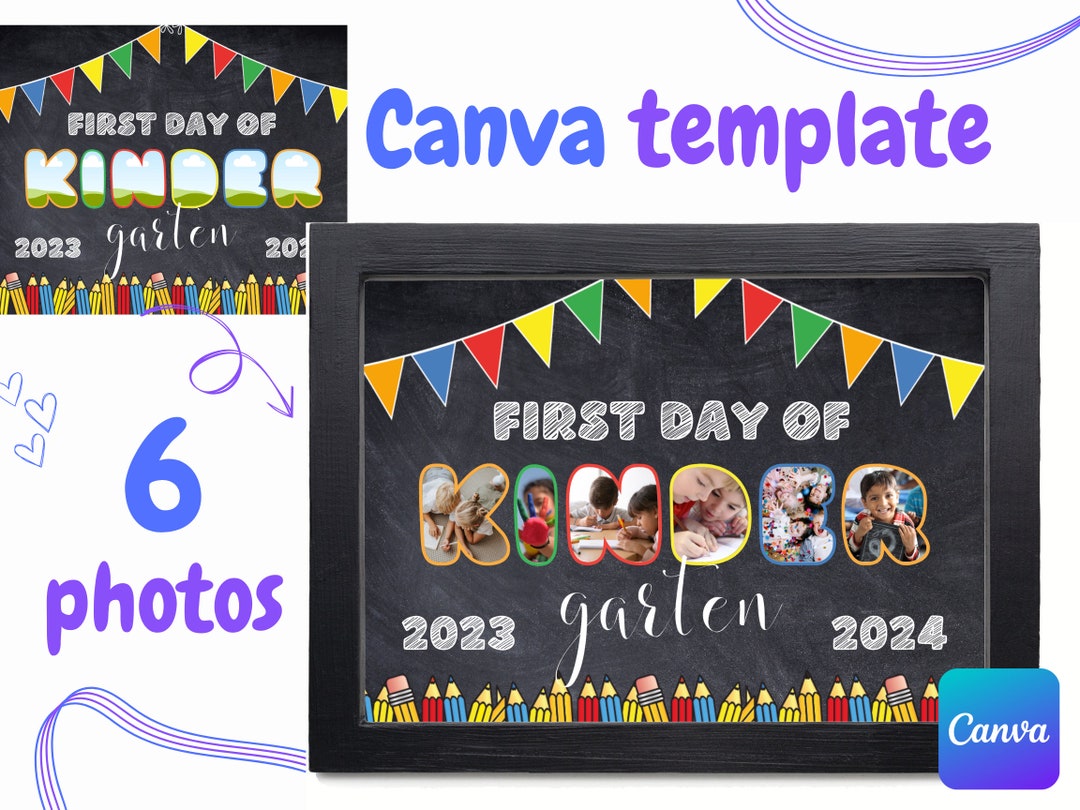 Editable First Day of School, Kindergarten Collage, Chalkboard Sign ...