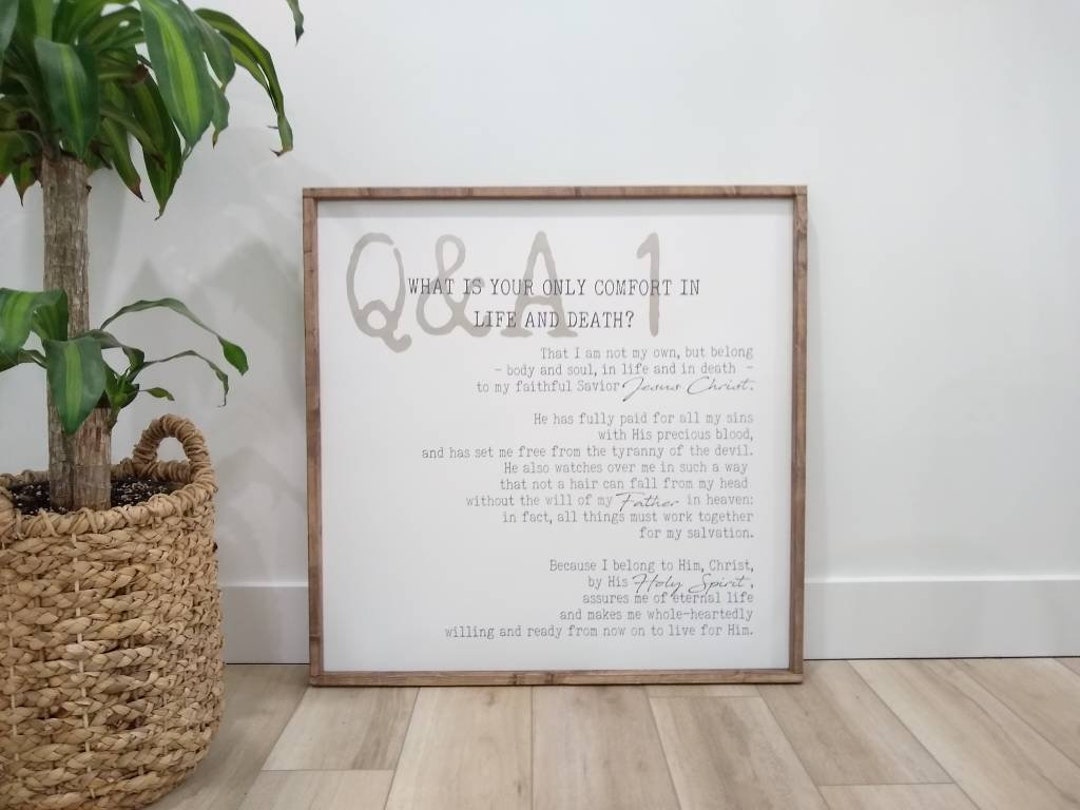 Lord's Day One Sign Heidelberg Catechism Question and Answer 1 Church ...