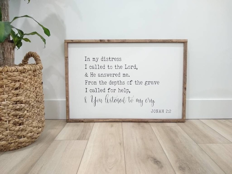 Jonah 2 Large Wood Sign, in My Distress, He Listened, Bible Verse ...