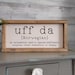 Uff Da Sign Norway Gift Norwegian Sign Scandinavian Home Decor - Etsy