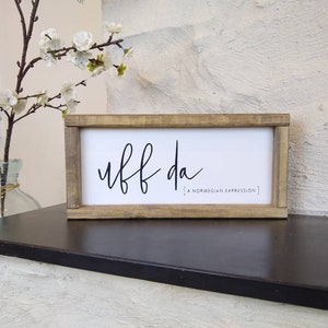 Uff Da Sign Norway Gift Norwegian Sign Scandinavian Home Decor Viking ...