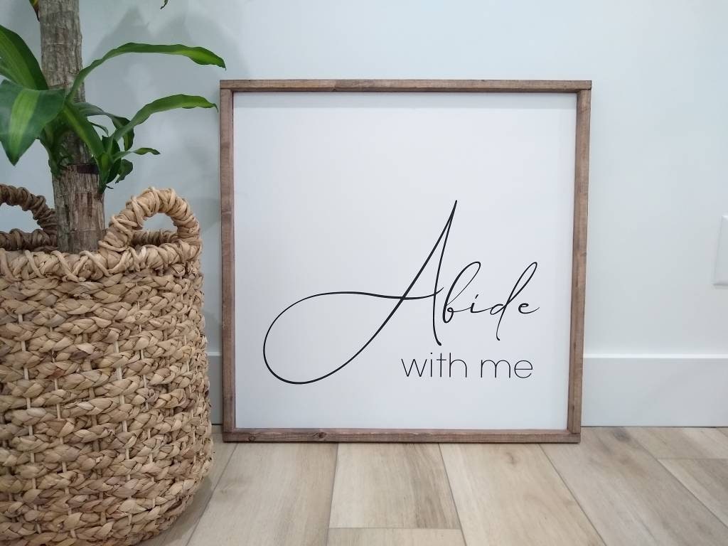 Abide With Me Sign Abide Wall Art Large Wood Sign Hymn | Etsy