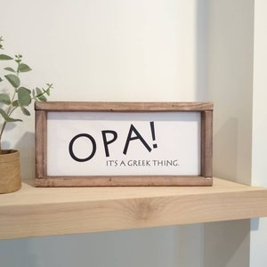 Opa Sign, OPA!, Greek Culture, Opa!, Hospitality, Greek Hospitality ...