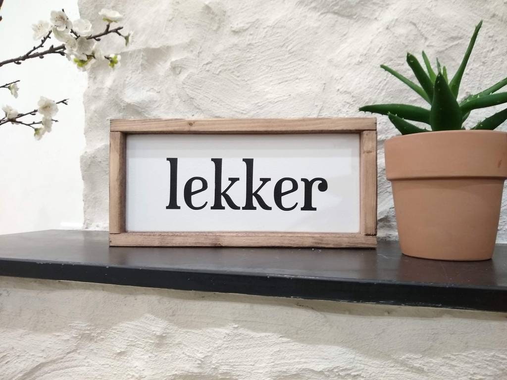 Lekker sign Dutch home decor Dutch gift lekker Dutch home | Etsy