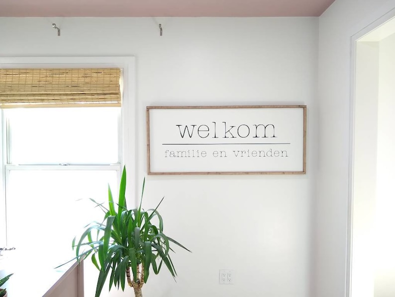 Welkom Sign Dutch Welcome Sign Familie En Vrienden Dutch - Etsy