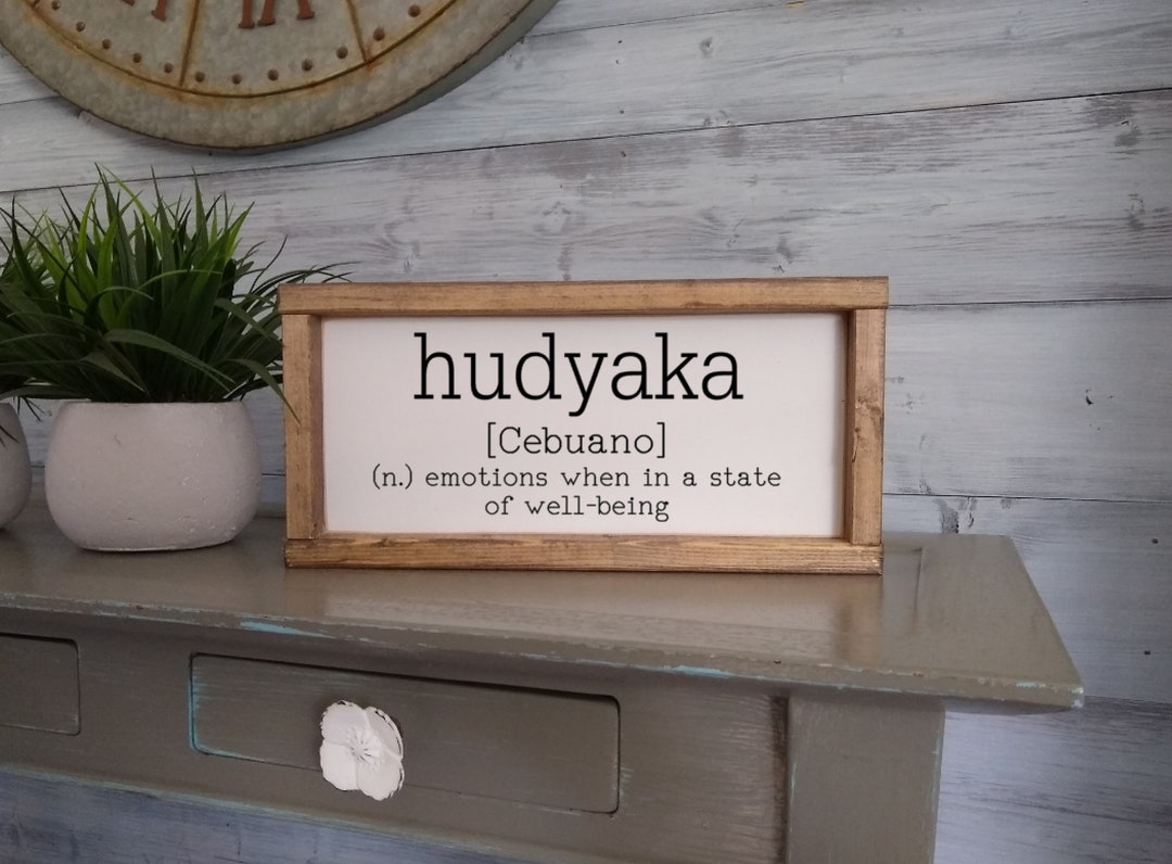 Hudyaka Sign - Cebuano Sign, Philippines, Filipino Home, Hudyaka, Cebu ...