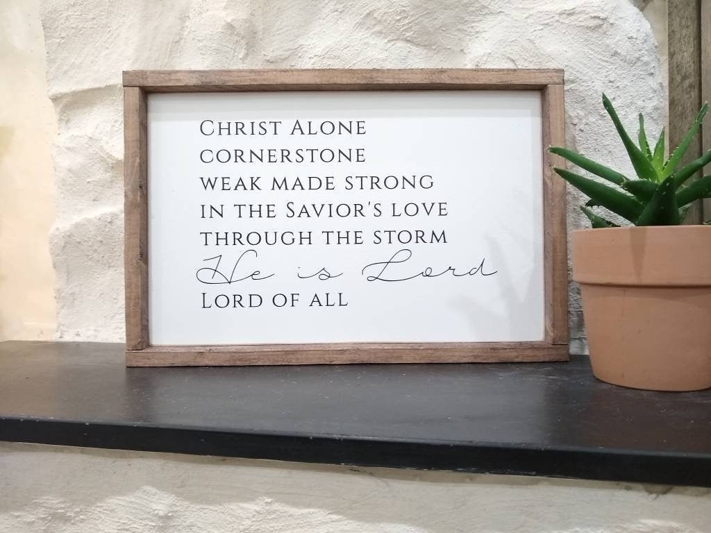 Cornerstone Wood Sign Christ Alone Song Wooden Sign With | Etsy