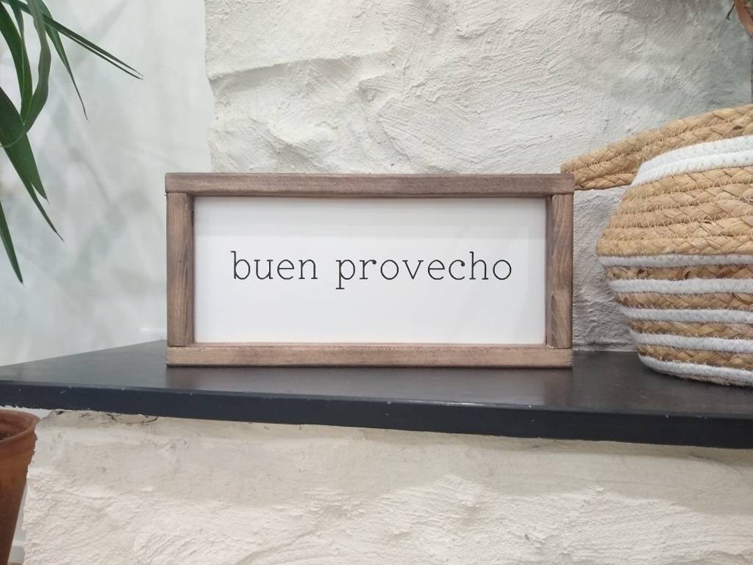 Buen Provecho, Español, Travel Decor, Spanish Sign, Spanish Gifts ...
