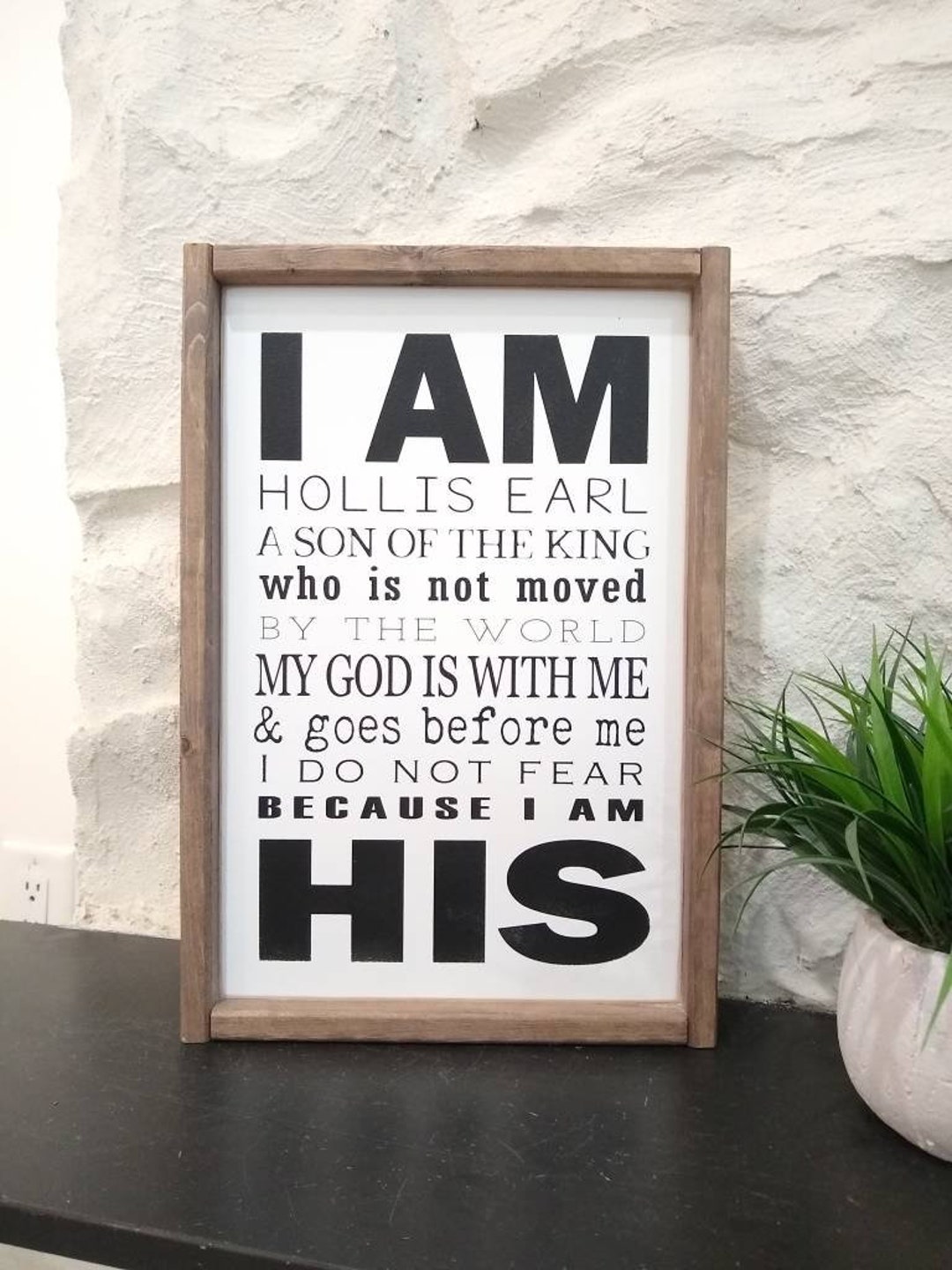 I Am His Custom Wood Sign, Do Not Fear, Child of the King, Son ...