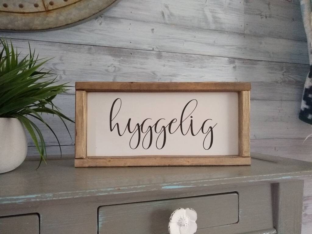 Hyggelig Sign Scandinavian Hygge Danish Norwegian Definition Painted ...