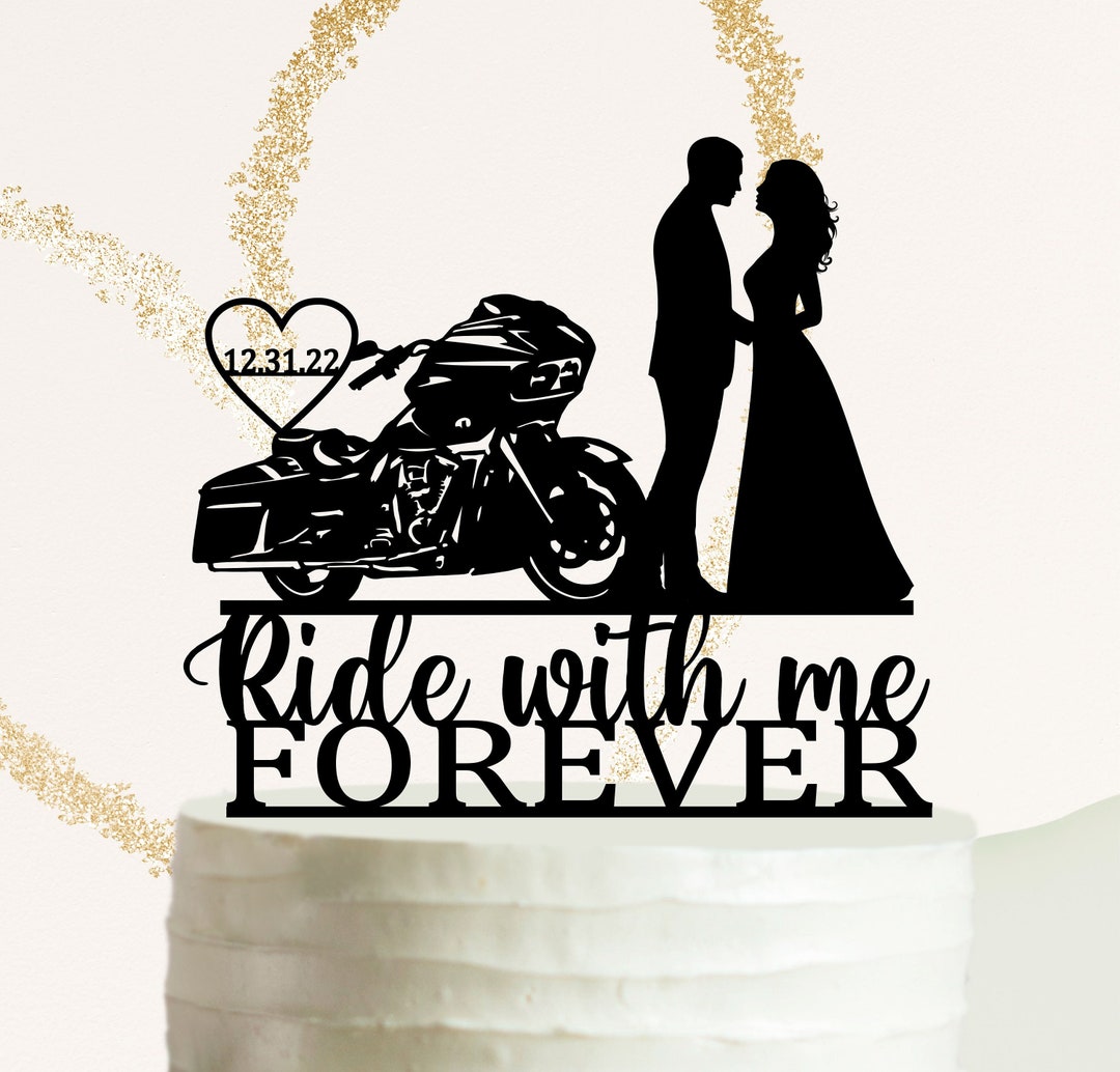 Ride With Me Forever, Road Glide Motorcycle Wedding Cake Topper, Motorcycle Wedding Topper ...