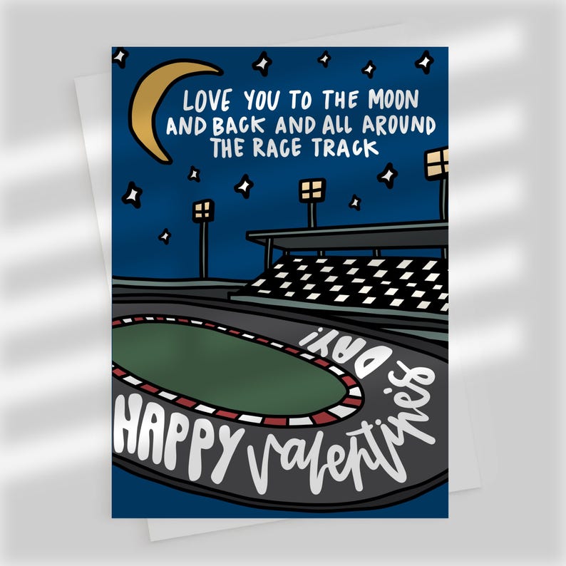 Racing Valentine’s Day Card – Love You to the Moon and Back & Around ...